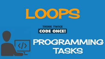 Loops Programming Tasks By ROOMBOP TPT