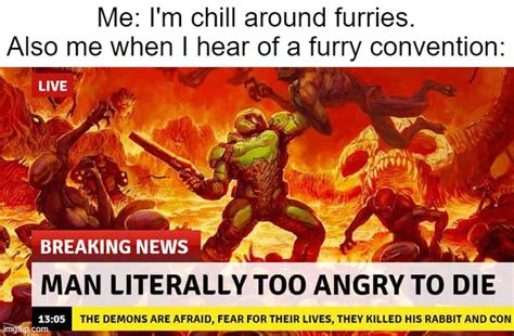 Man Literally Too Angry To Die Imgflip