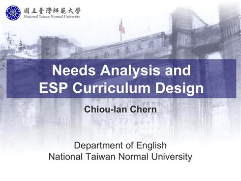 Needs Analysis And Esp Curriculum Design Presentation