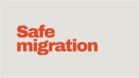 Safe Migration