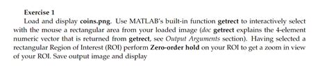 Solved Exercise Load And Display Coins Png Use MATLABs Chegg