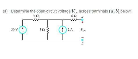 Solved A Determine The Open Circuit Voltage Voc Across