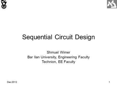 Lecture 11: Sequential Circuit Design. CMOS VLSI DesignCMOS VLSI Design ...
