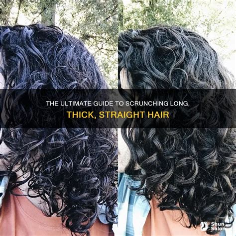 The Ultimate Guide To Scrunching Long, Thick, Straight Hair | ShunSalon