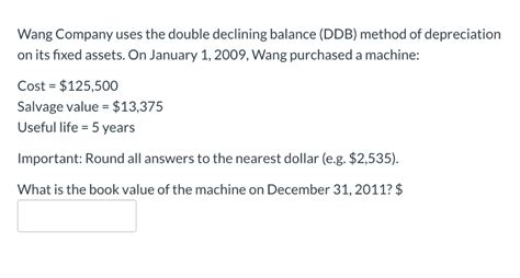 Solved Wang Company Uses The Double Declining Balance Ddb