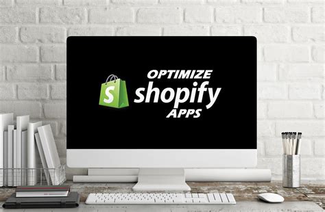 How To Optimize Shopify App A Helpful Illustrated Guide Weeklyhow