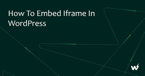 How To Embed Iframe In Wordpress Instawp