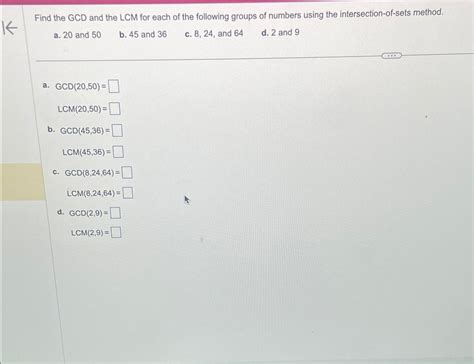 Solved Find The Gcd And The Lcm For Each Of The Following
