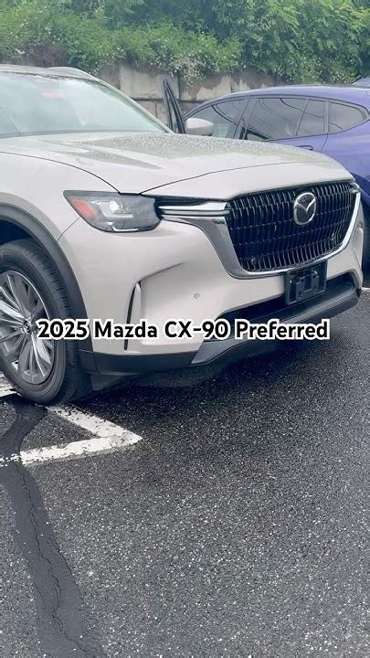 2025 Mazda Cx 90 Phev Preferred Platinum Quartz Metallic On Griege
