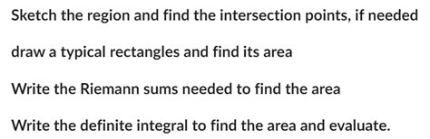 Solved 27 Sketch The Region And Find The Intersection