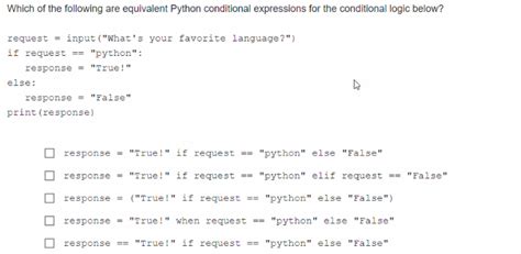 Solved Which Of The Following Are Equivalent Python