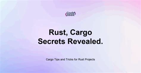 Cargo Tips And Tricks For Rust Projects Codeforgeek