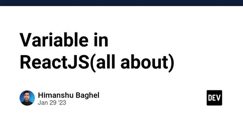 Variable In Reactjsall About Dev Community
