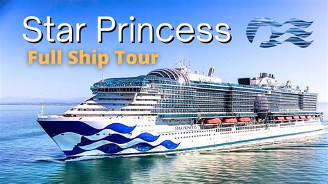 Star Princess Full Tour And Review 2025 Princess Cruises Largest Cruise Ship Youtube