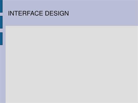 Ppt Interface Design Powerpoint Presentation Free Download Id 4527278