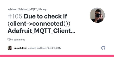 Due To Check If Client Connected Adafruitmqttclient Fails To