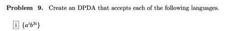 solved problem 9 create an dpda that accepts each of the