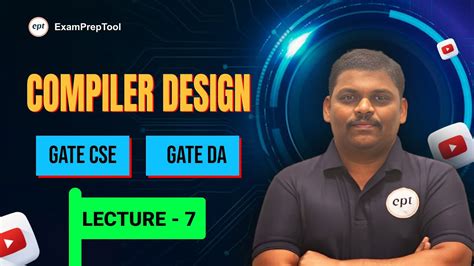 Compiler Design Lecture 7 Gate Cse Reddy Sir Best Course For