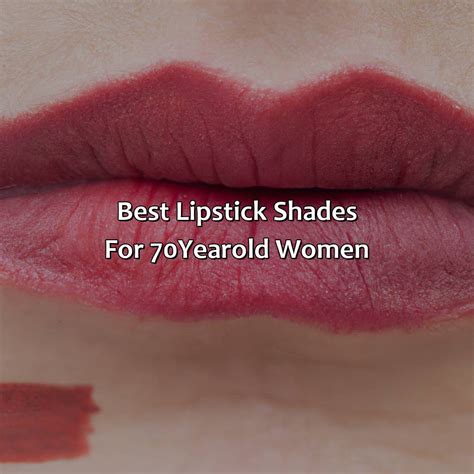 What Color Lipstick Should A 70 Year Old Woman Wear
