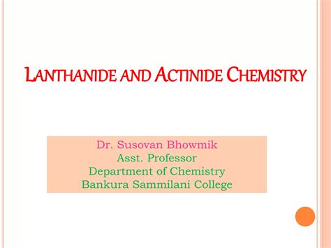 Lanthanide And Actinide Chemistry Ppt