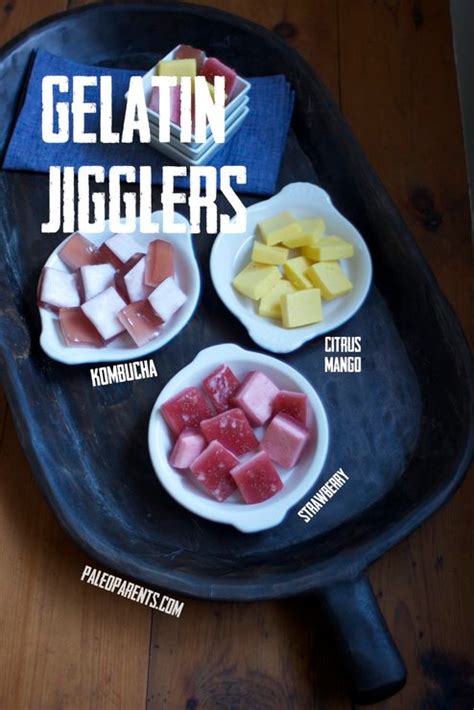 Gelatin Jigglers Fruit Snacks Healthy Nourishing Gummies Recipe