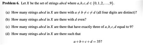 Solved Problem 6 Let X Be The Set Of Strings Abcd Where A