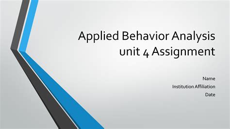 Solution Applied Behavior Analysis Unit 4 Assignment Studypool
