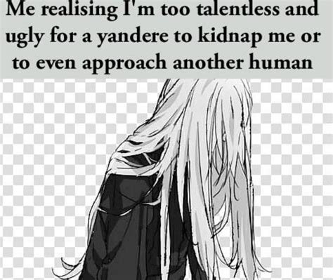 Unfortunately Im Not Even A Fictional Waifu Ryandere