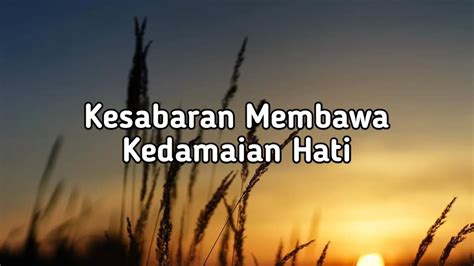Renungan KESABARAN MEMBAWA KEDAMAIAN HATI - Renungan pagi - Renungan ...
