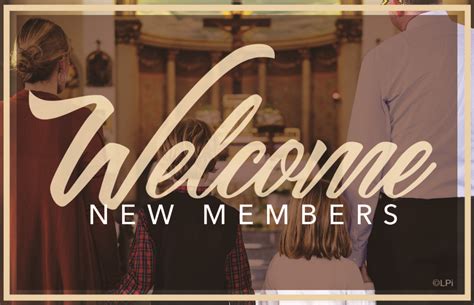 Welcome New Church Members
