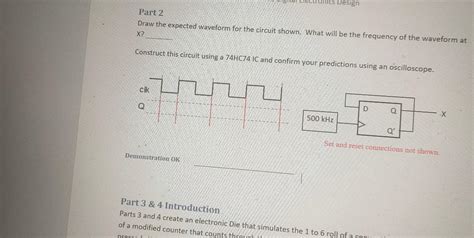 Solved Part Draw The Expected Waveform For The Circuit Chegg Com