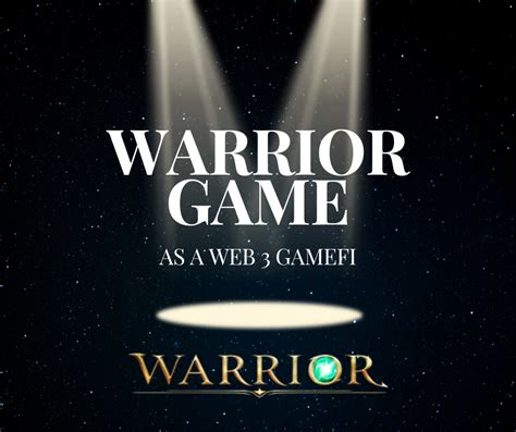 What Is Warrior Game Prologue By Fosam Pelly Medium