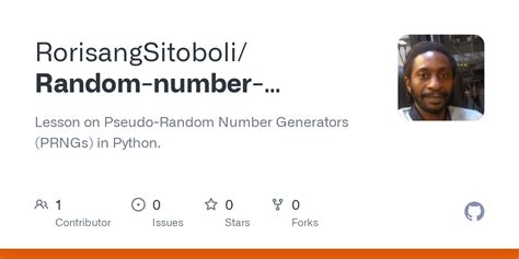 Github Rorisangsitobolirandom Number Generators In Python Lesson On