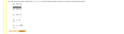Solved Let X Be A Binomial Random Variable With N P Chegg