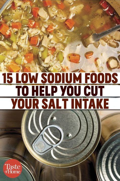 15 Low Sodium Foods To Help You Cut Your Salt Intake Low Salt Recipes