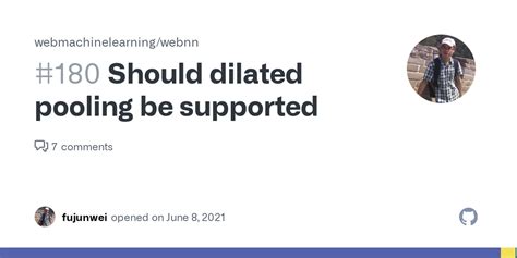 should dilated pooling be supported · issue 180 · webmachinelearning