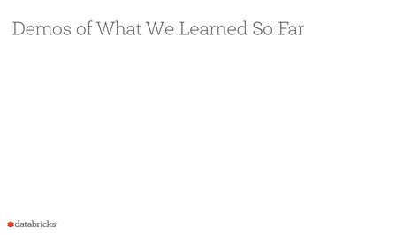 Apache® Spark™ 16 Presented By Databricks Co Founder Patrick Wendell Ppt