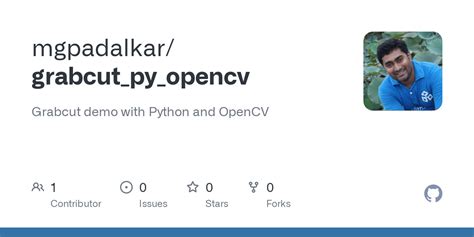 Github Mgpadalkargrabcutpyopencv Grabcut Demo With Python And Opencv