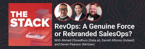 Revops A Genuine Force Or Rebranded Salesops With Ahmed Chowdhury Data Ai Darrell Alfonso