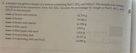 Solved A Student Was Given A Sample Of A Mixture Chegg