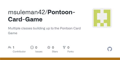 Github Msuleman42 Pontoon Card Game Multiple Classes Building Up To