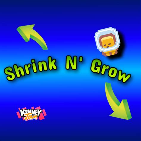 Shrink N Grow By K1ngdev