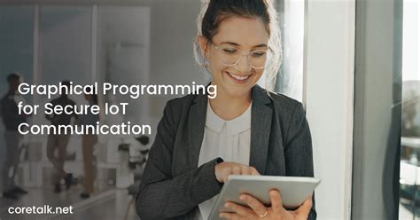 Graphical Programming For Secure Iot Communication