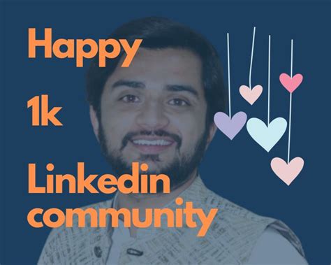 Usman Sajid On Linkedin Today I Have 1k Linkedin Community I Remember