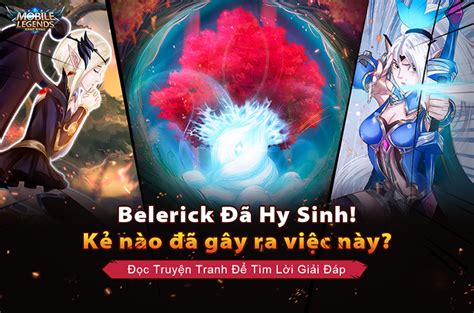 Mlbb Tung Truyện Tranh Hé Lộ Belerick Sẽ được Làm Lại