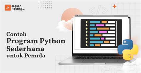 Contoh Coding Program Python Untuk Pemula Dan Mahir
