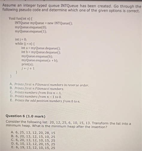 Solved Assume An Integer Typed Queue Intqueue Has Been
