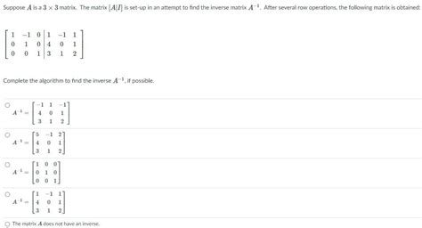Solved Suppose A Is A 3 X 3 Matrix The Matrix A Is Set Up