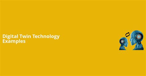 Digital Twin Technology Examples Thecodework
