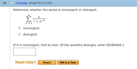 Solved Determine Whether The Series Is Convergent Or
